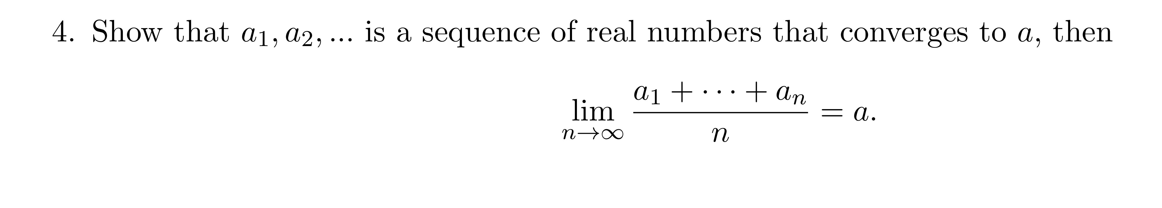Show that a1,a2,dots is a sequence of real numbers | Chegg.com