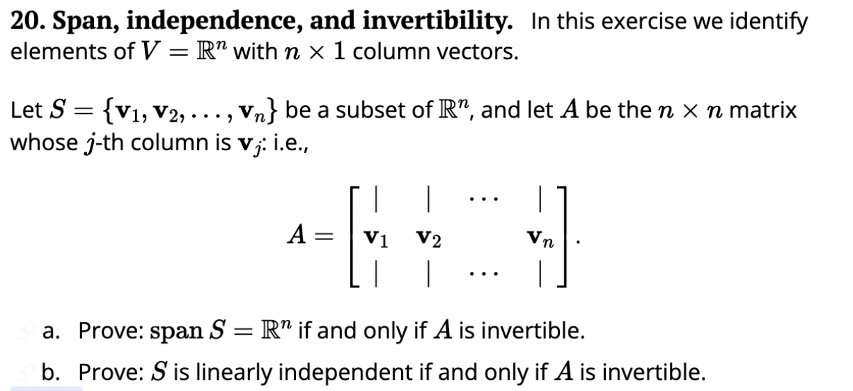 Solved 20. Span, independence, and invertibility. In this | Chegg.com