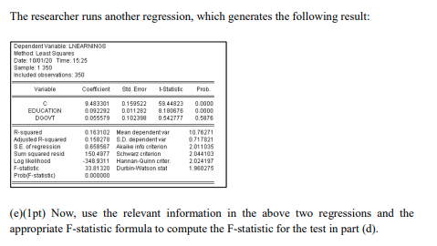 Part d: A joint significance test, otherwise known | Chegg.com