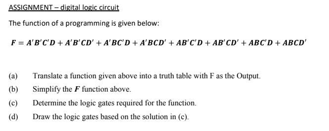 Solved ASSIGNMENT - digital logic circuit The function of a | Chegg.com