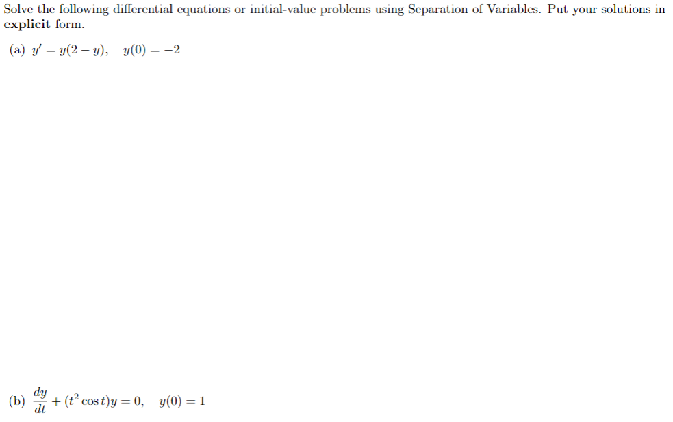 Solved Solve the following differential equations or | Chegg.com