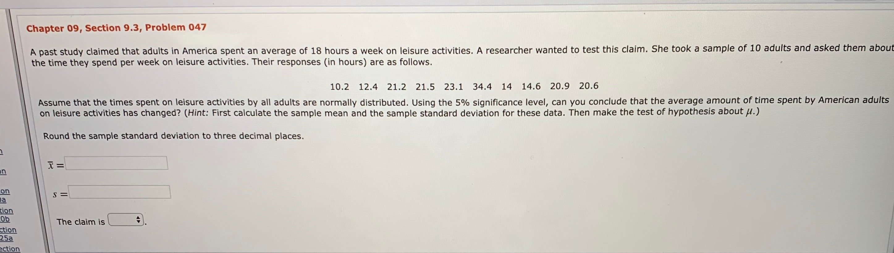 Solved Chapter 09, Section 9.3, Problem 047 A past study | Chegg.com