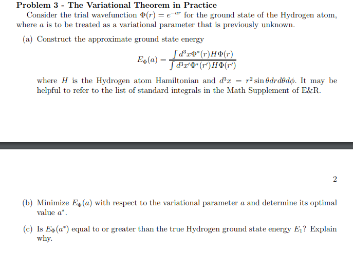 Solved Problem 3 - The Variational Theorem in Practice | Chegg.com