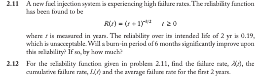 Solved 2.11 A new fuel injection system is experiencing high | Chegg.com