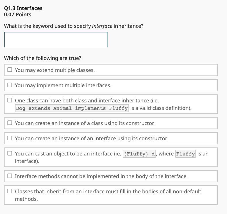 Solved Q1.3 Interfaces 0.07 Points What is the keyword used | Chegg.com