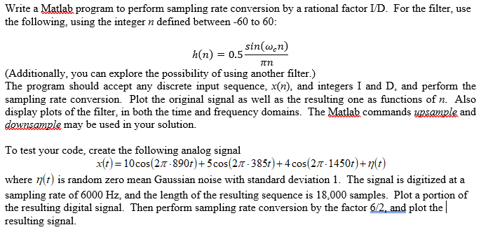 πη Write A Matlab Program To Perform Sampling Rate