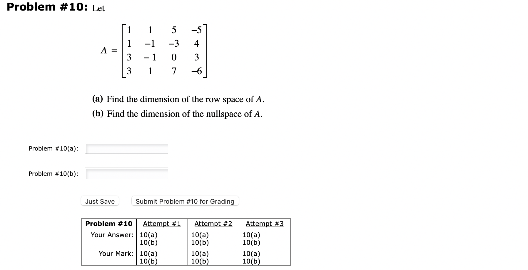 Solved Problem #10: Let 1 u -1 -3 A = -5 4 3 -6 3 0 - 1 1 3 | Chegg.com