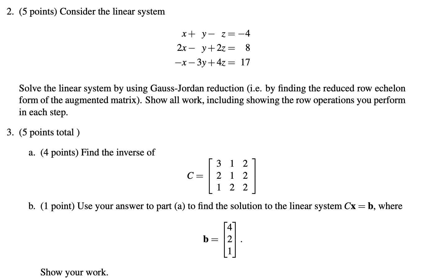 Solved 1. (5 points total) Suppose we have the homogeneous | Chegg.com