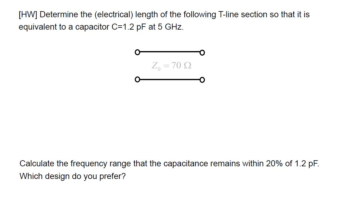 Solved [HW] Determine the electrical) length of the | Chegg.com