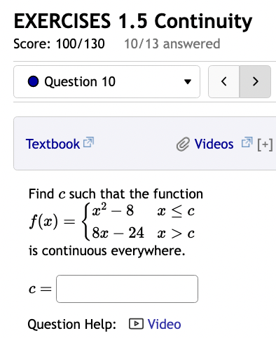 Solved Find c such that the function f(x)={x2−88x−24x≤cx>c | Chegg.com