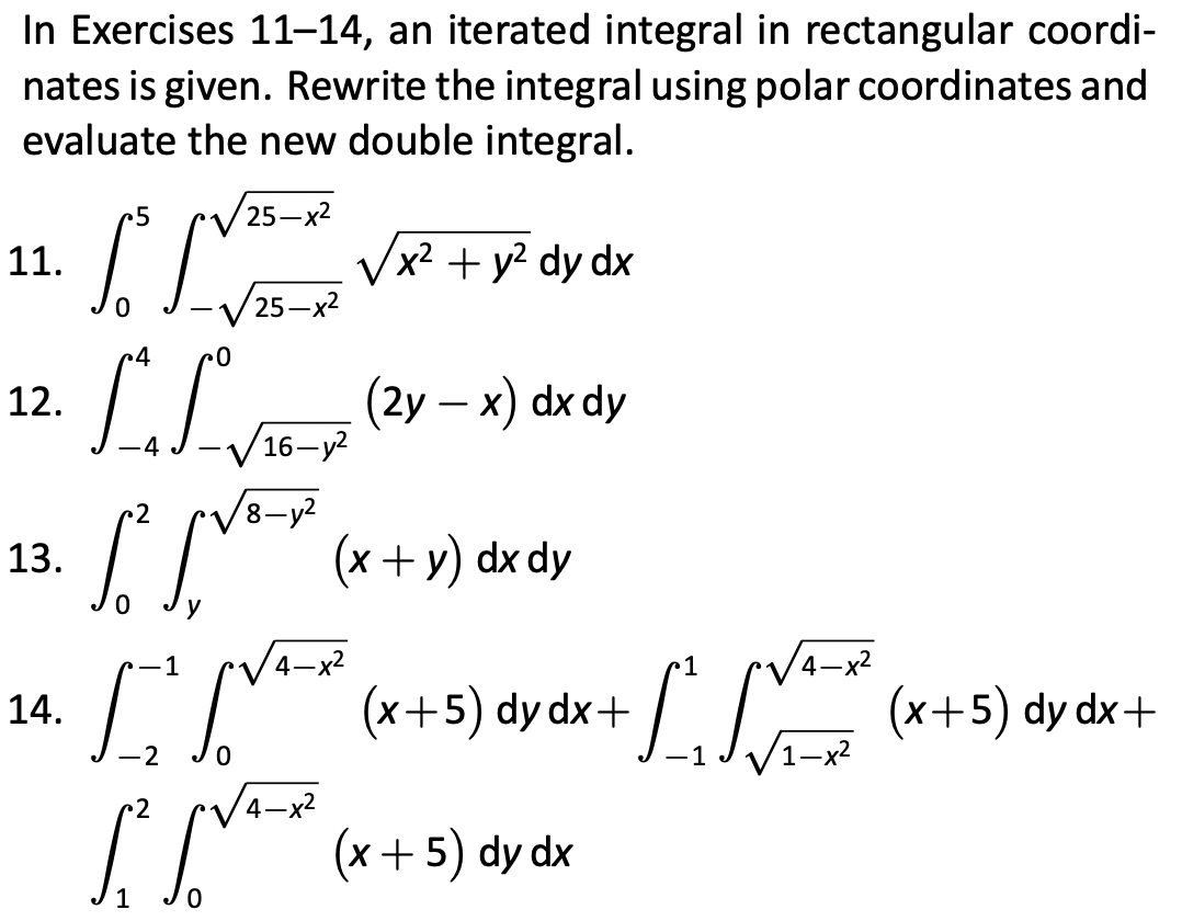 Solved In Exercises 11-14, an iterated integral in | Chegg.com