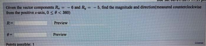 Solved Given the vector components R-6 and Ry5, find the | Chegg.com