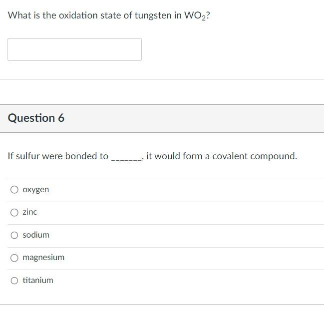 Solved What is the oxidation state of tungsten in WO2 ? | Chegg.com