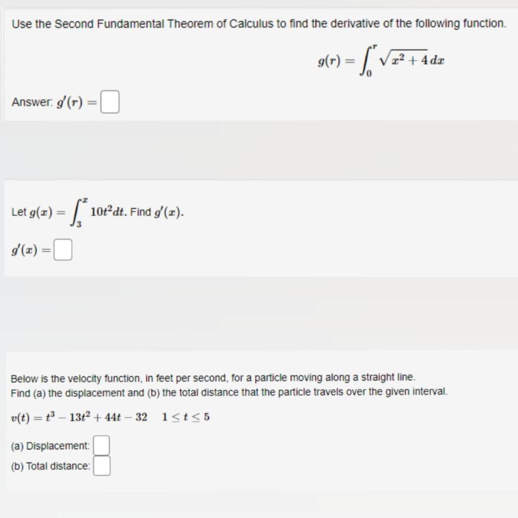 Solved Use the Second Fundamental Theorem of Calculus to | Chegg.com