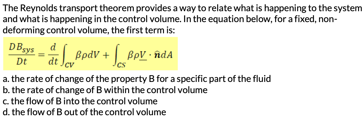 Solved The Reynolds transport theorem provides a way to | Chegg.com
