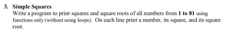 Solved 3. Simple Squares Write a program to print squares | Chegg.com