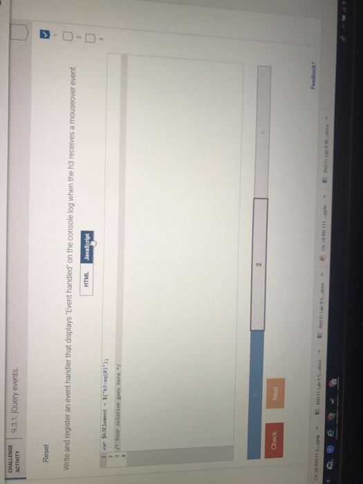 Solved ACTIVITY9.3.1 .TjQuery events Reset Write and | Chegg.com