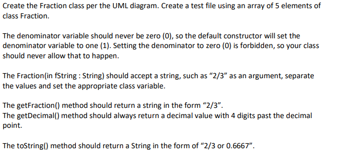 Solved Create the Fraction class per the UML diagram. Create | Chegg.com