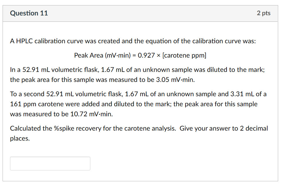Solved A HPLC calibration curve was created and the equation | Chegg.com