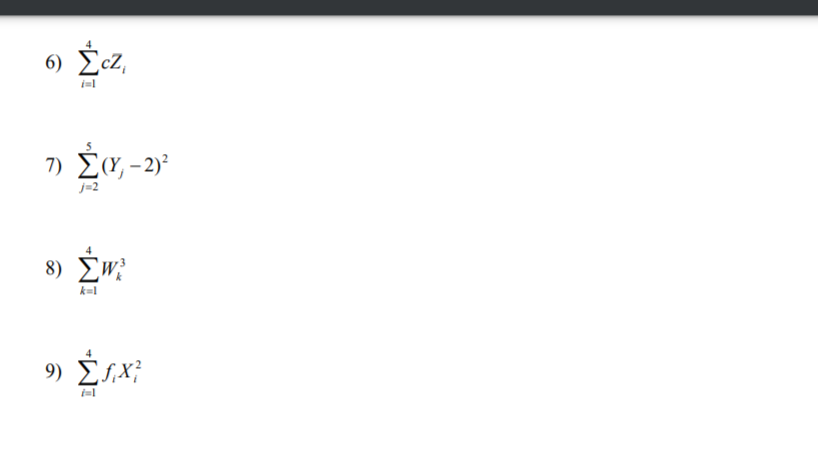 Solved Write out in full the sums represented by each of the | Chegg.com