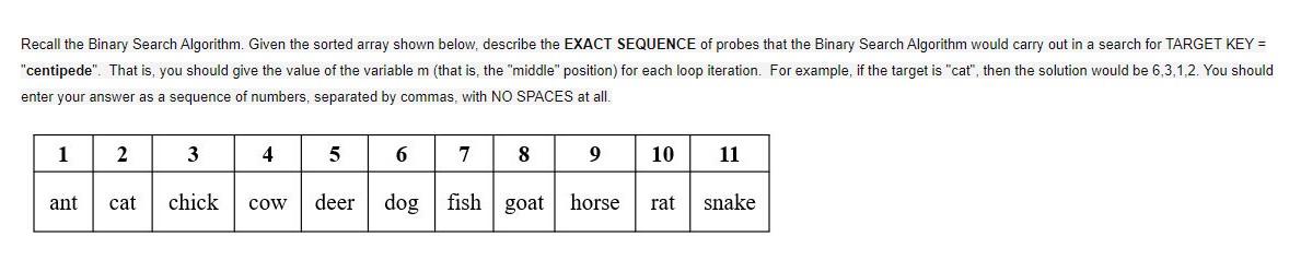 [Solved]: Question 1 A: B: C: Given the sorted array shown