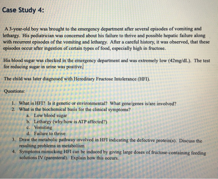 Solved Case Study 4: A 3-year-old boy was brought to the | Chegg.com
