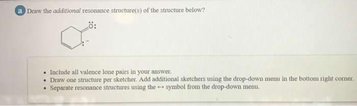 Solved Draw the additional resonance structure(s) of the | Chegg.com