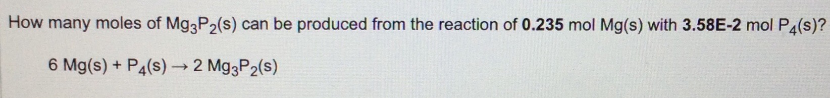 Solved How many moles of Mg3P2(s) can be produced from the | Chegg.com