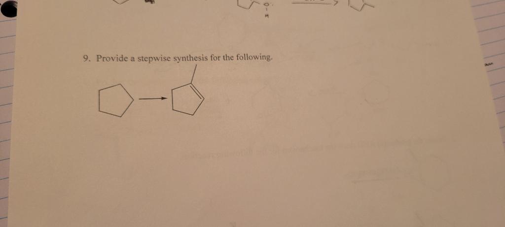 Solved 9. Provide a stepwise synthesis for the following. | Chegg.com