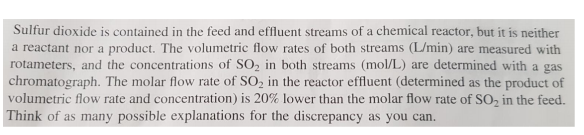 Solved Sulfur dioxide is contained in the feed and effluent | Chegg.com