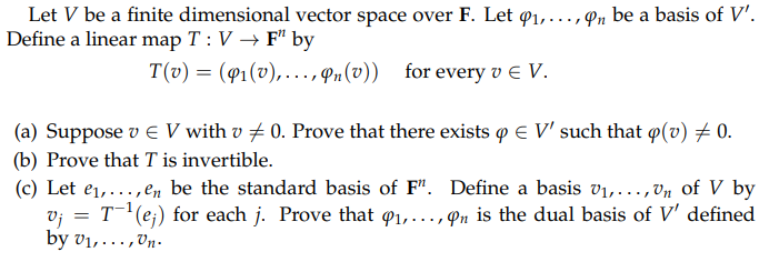 Solved Let V be a finite dimensional vector space over F. | Chegg.com