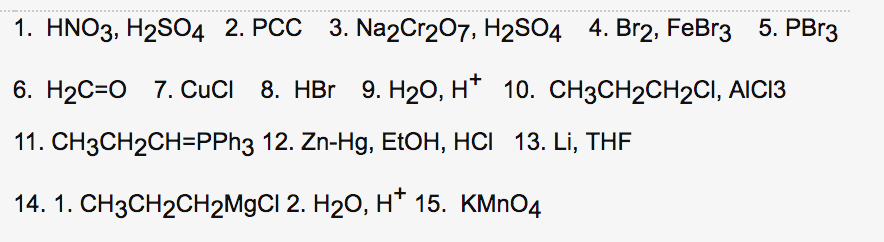 Solved 1. HNO3, H2S04 2. PCC 3. Na2Cr207, H2SO4 4. Br2, | Chegg.com