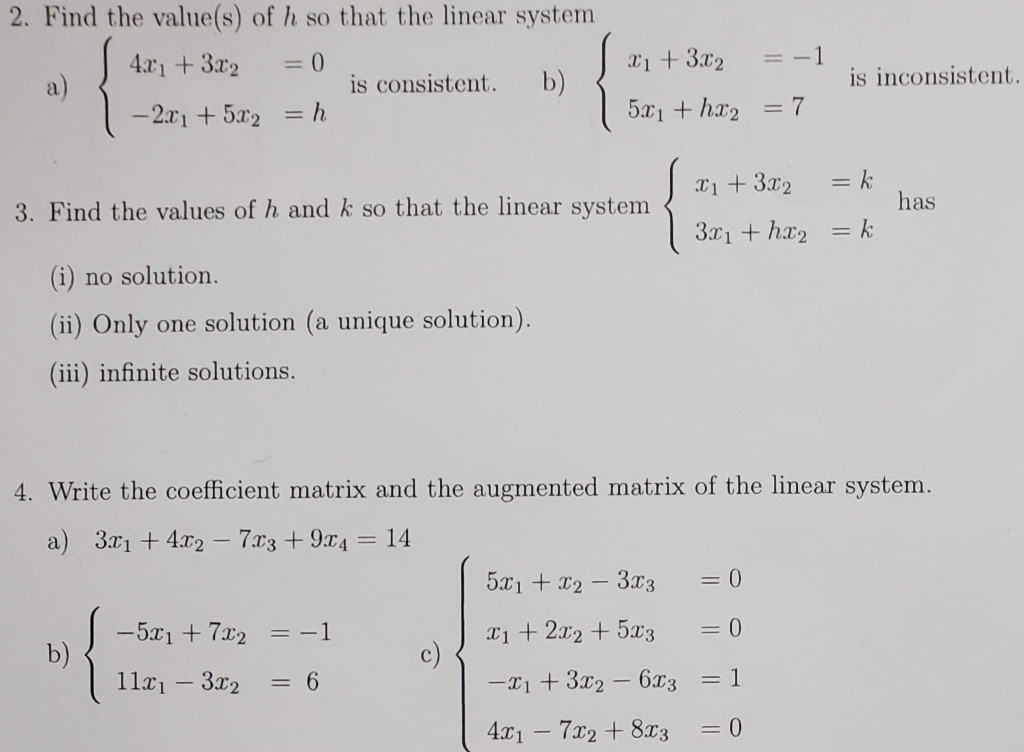 Solved 2. Find the value(s) of h so that the linear system | Chegg.com