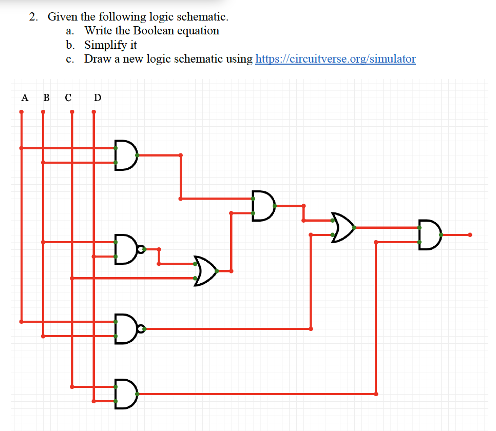 Solved 2. Given the following logic schematic. a. Write the | Chegg.com