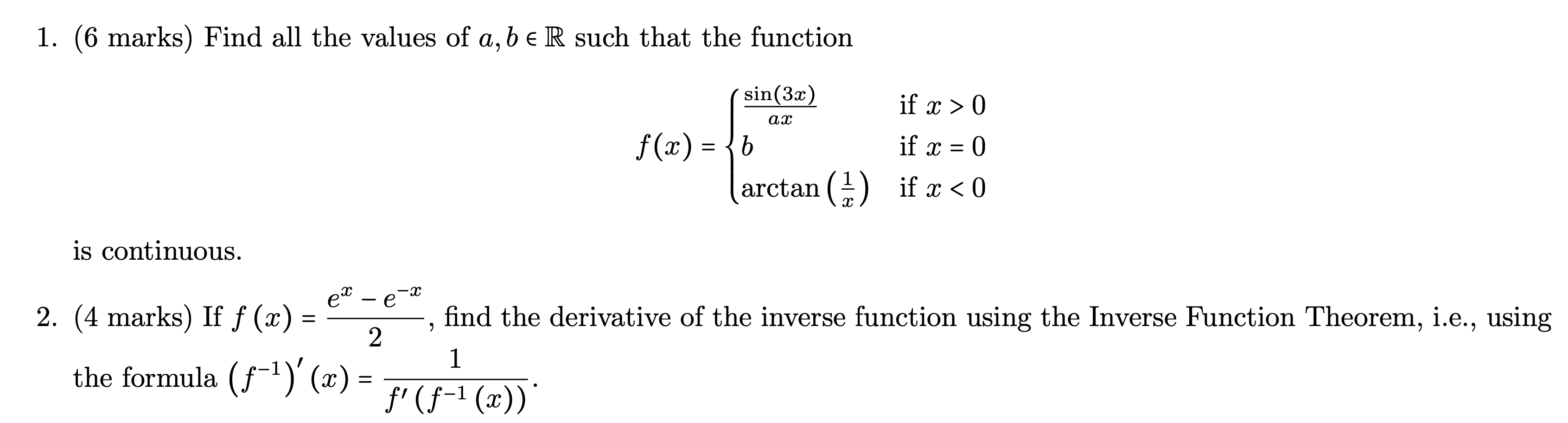Solved 1. (6 marks) Find all the values of a,b∈R such that | Chegg.com