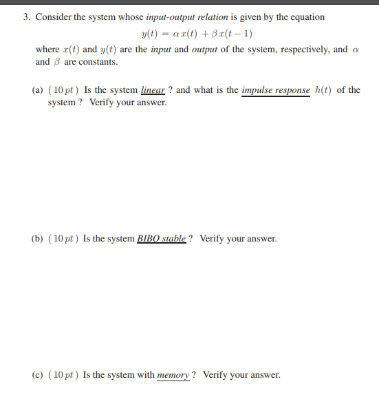 Solved 3. Consider the system whose input-output relation is | Chegg.com