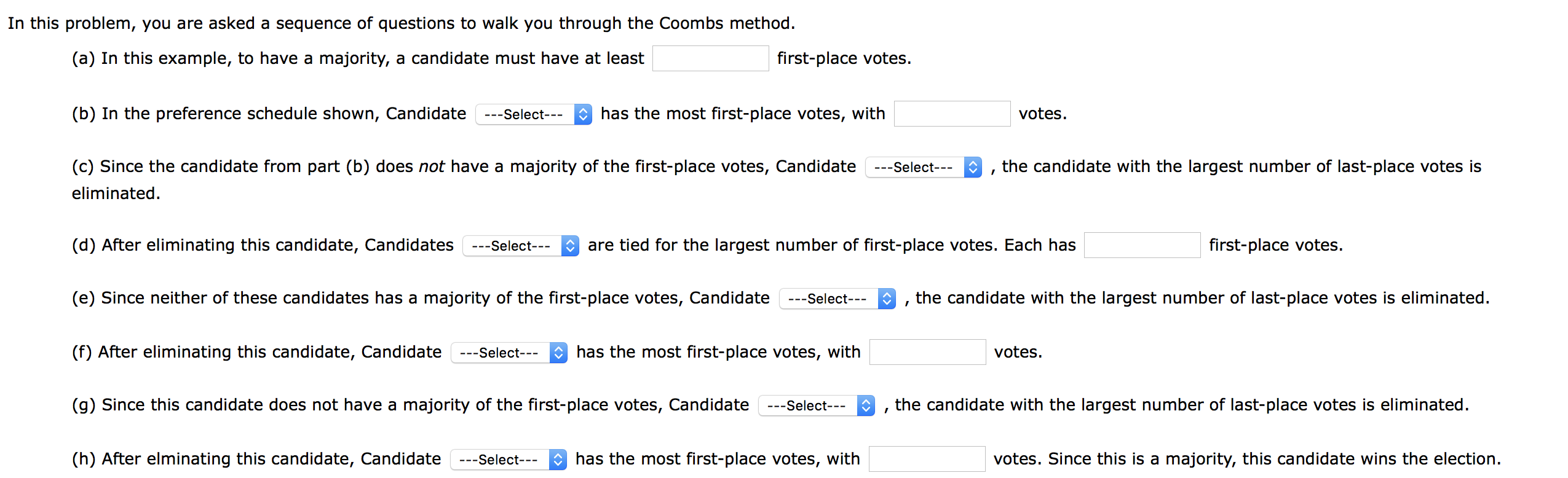 The Coombs method is a voting system that is similar | Chegg.com