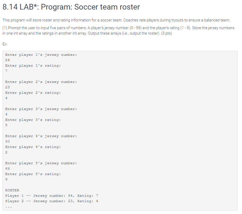 Solved In JAVA: 8.14 LAB*: Program: Soccer team roster This | Chegg.com