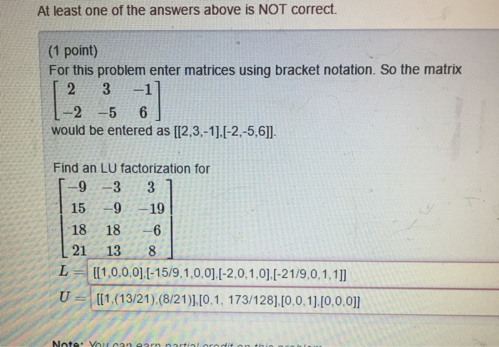 Solved For this problem enter matrices using bracket | Chegg.com