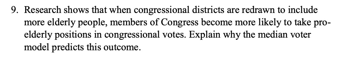 Solved 9. Research shows that when congressional districts | Chegg.com