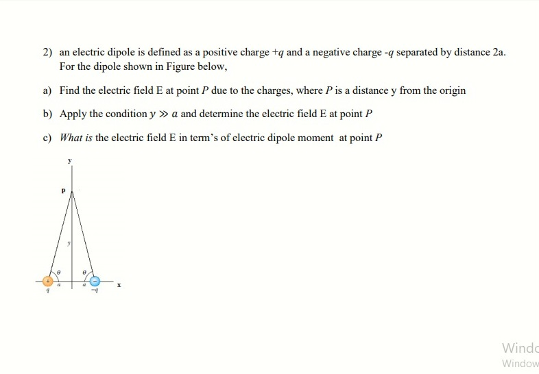 Solved 2) an electric dipole is defined as a positive charge | Chegg.com