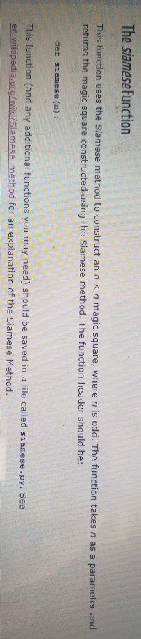Solved The siamese Function This function uses the Siamese | Chegg.com