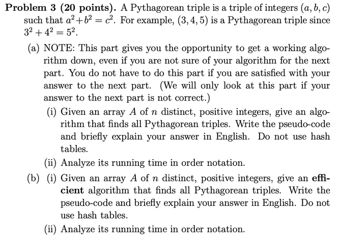 Problem 3 (20 points). A Pythagorean triple is a | Chegg.com