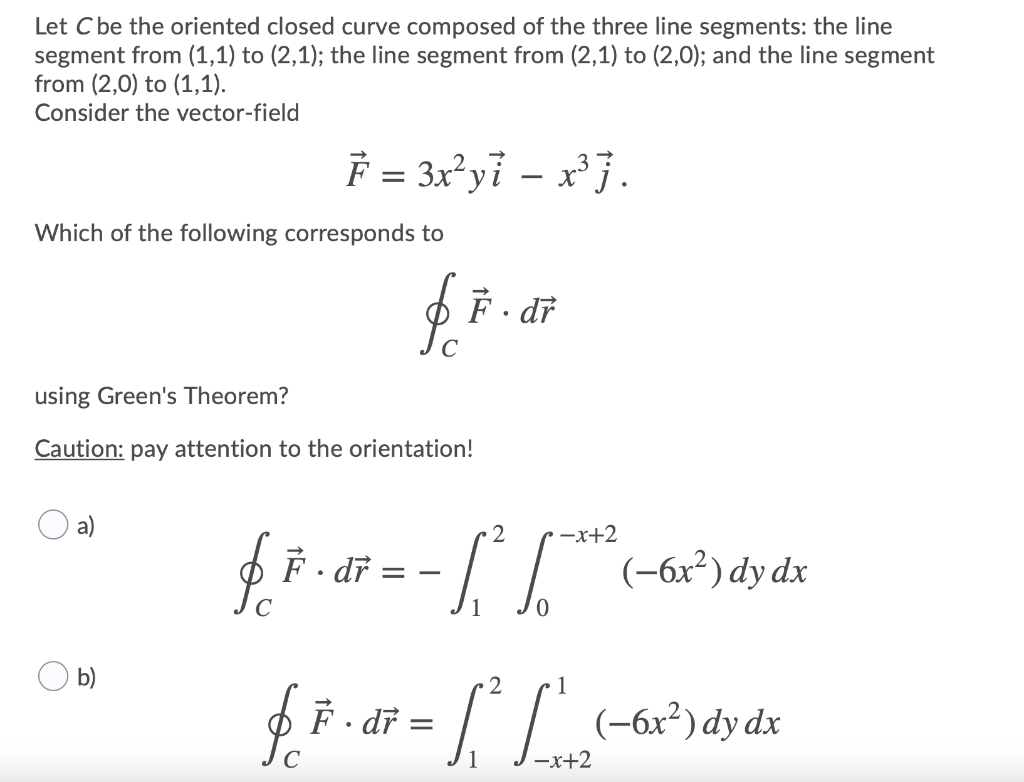 Solved Let C be the oriented closed curve composed of the | Chegg.com