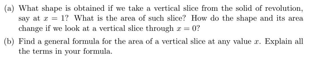 Solved (a) What shape is obtained if we take a vertical | Chegg.com