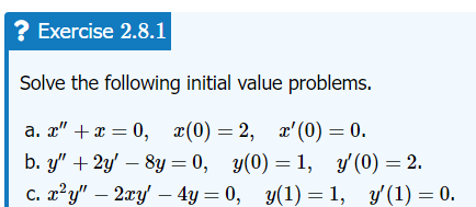 Solved Solve the following initial value problems. a. | Chegg.com