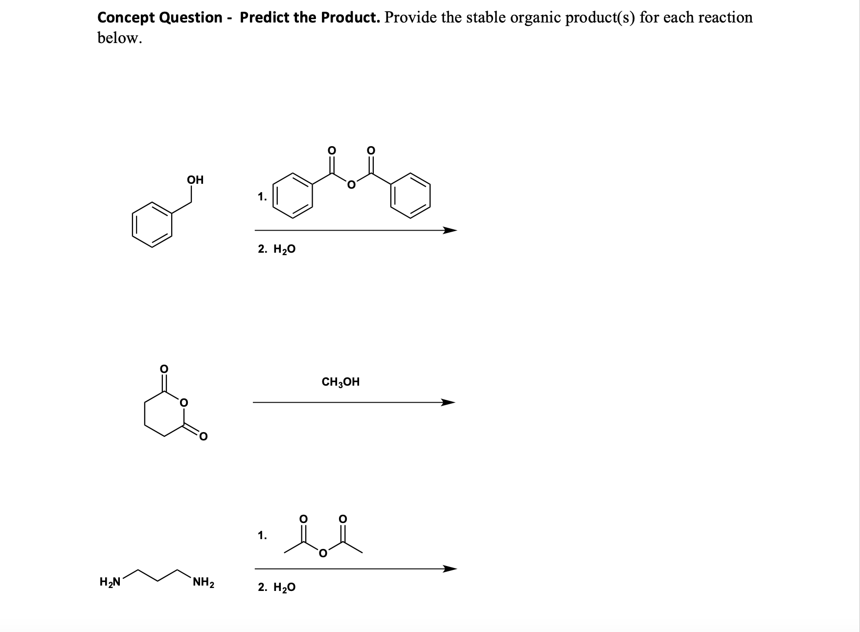 Solved Concept Question - Predict the Product. Provide the | Chegg.com Solved Concept Question - Predict the Product. Provide the | Chegg.com