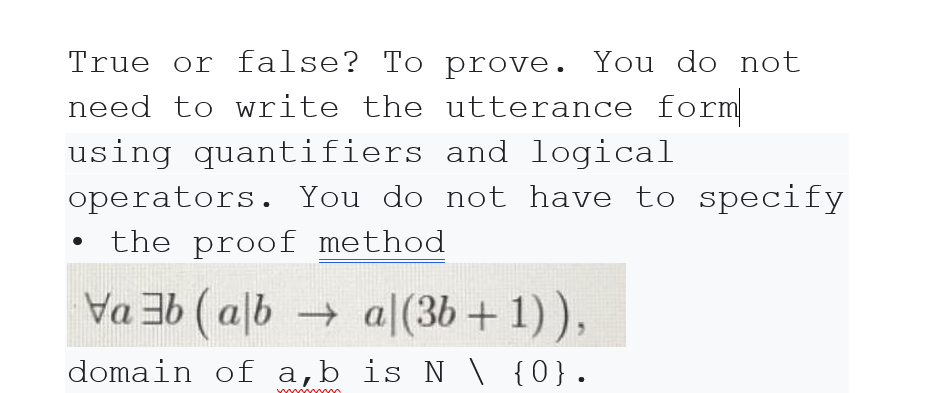 Solved True or false? To prove. You do not need to write the | Chegg.com