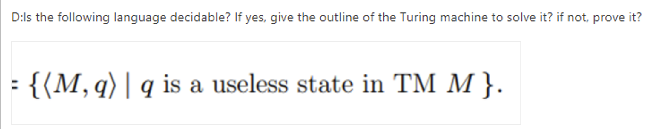 Solved D:Is the following language decidable? If yes, give | Chegg.com