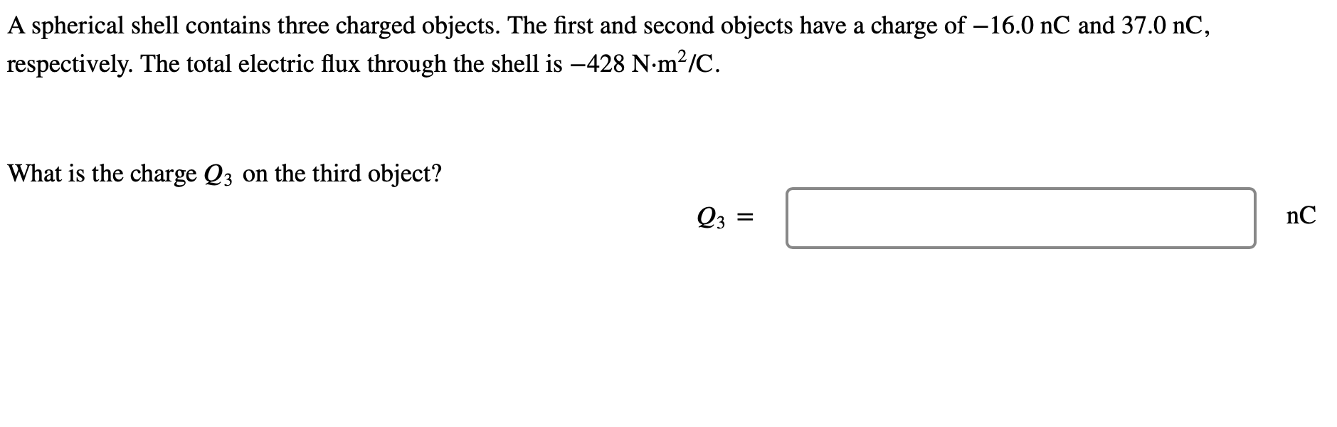 Solved A spherical shell contains three charged objects. The | Chegg.com